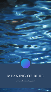 Meaning of Blue | mittonmusings