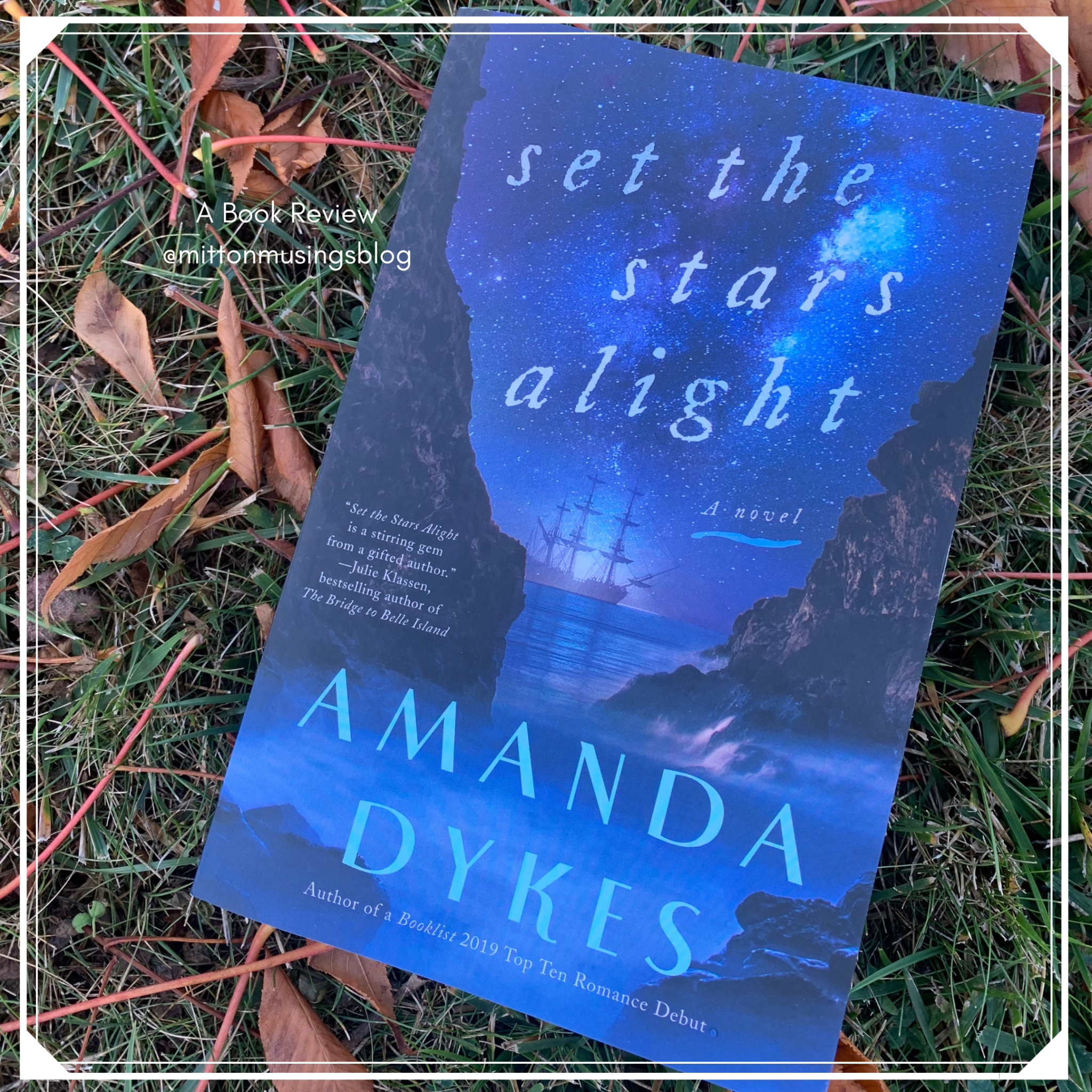 Set the Stars Alight | mittonmusings