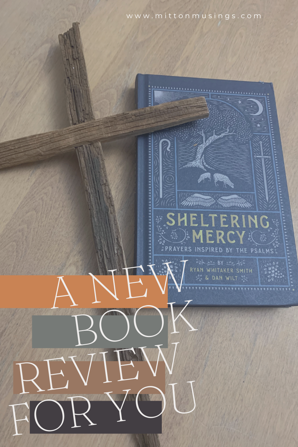 Sheltering Mercy | mittonmusings